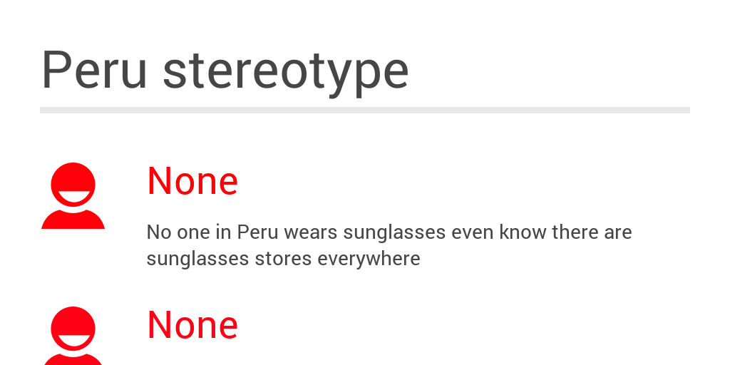 Peru stereotypes - Infogram