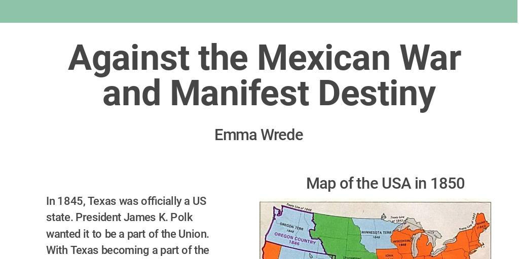 Manifest Destiny/Mexican War - Infogram