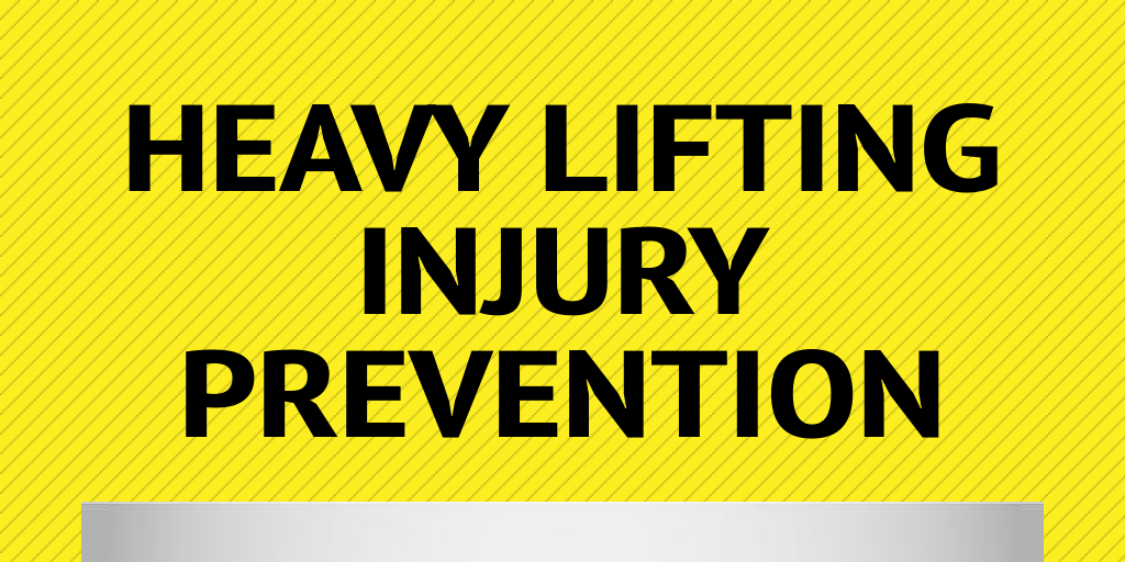 Heavy Lifting Injury Prevention - Infogram