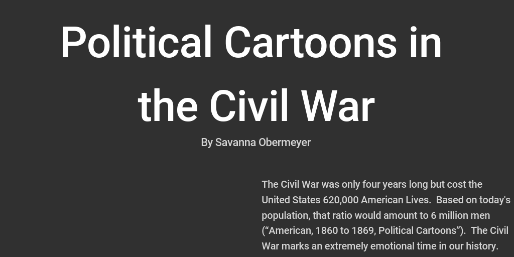 Political Cartoons in the Civil War - Infogram