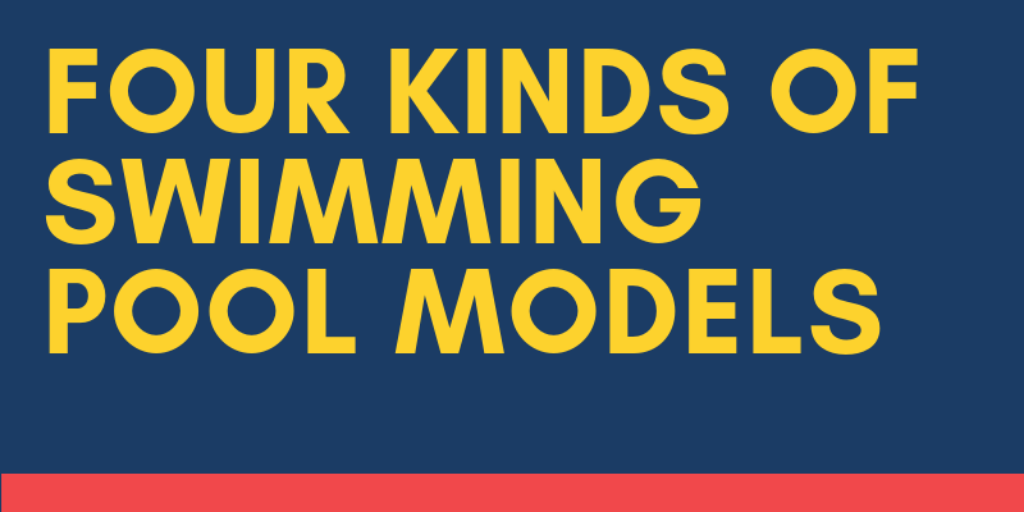 Four Kinds of Swimming Pool Models - Infogram