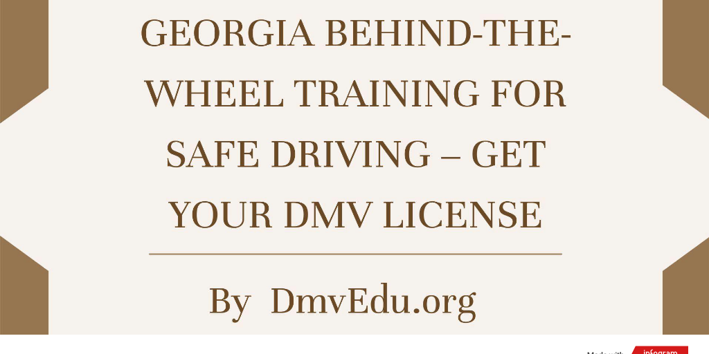 Georgia Behind-the-Wheel Training for Safe Driving – Get your DMV ...