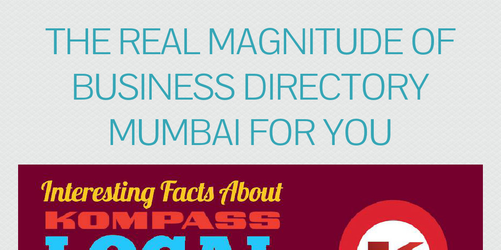 Facts about Kompass Local Search by Kompass India - Infogram