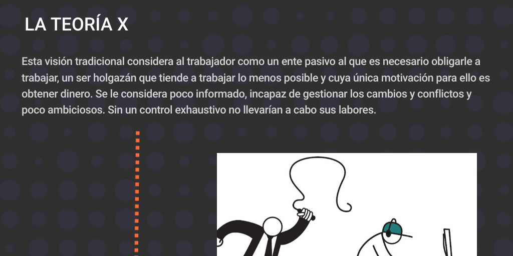 LA TEORÍA X Y LA TEORÍA Y DE MCGREGOR by Rubi Flores - Infogram