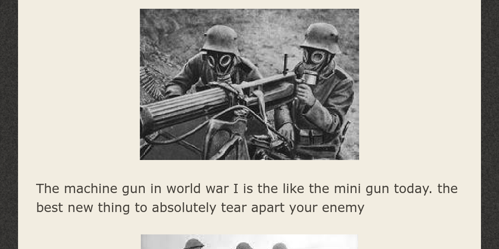 World War i Machine gun by davidguinane - Infogram