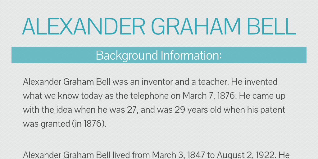 Alexander Graham bell by Lucille Bresette - Infogram