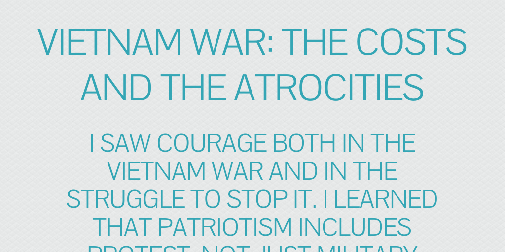 Vietnam War: The Costs and the Atrocities - Infogram