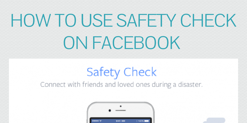 how to use safety check on facebook by court_torres - Infogram