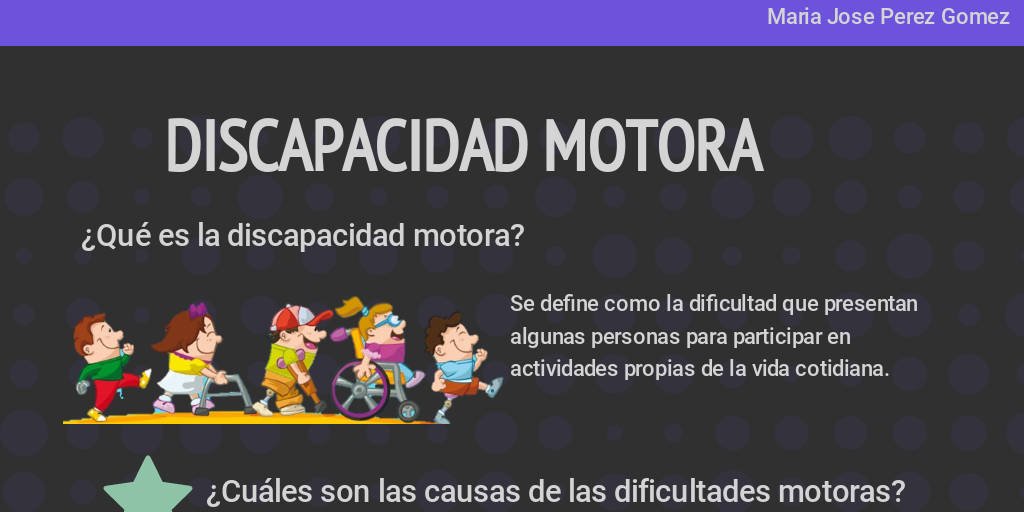 DISCAPACIDAD MOTORA - Infogram