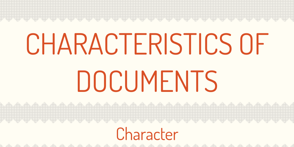 characteristics-of-documents-infogram