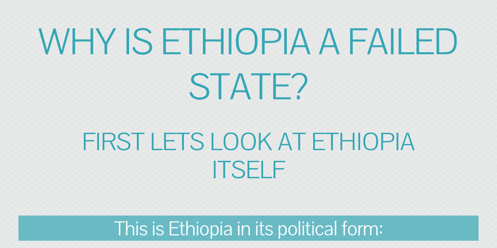 Why is Ethiopia a Failed State? by matt_depew - Infogram