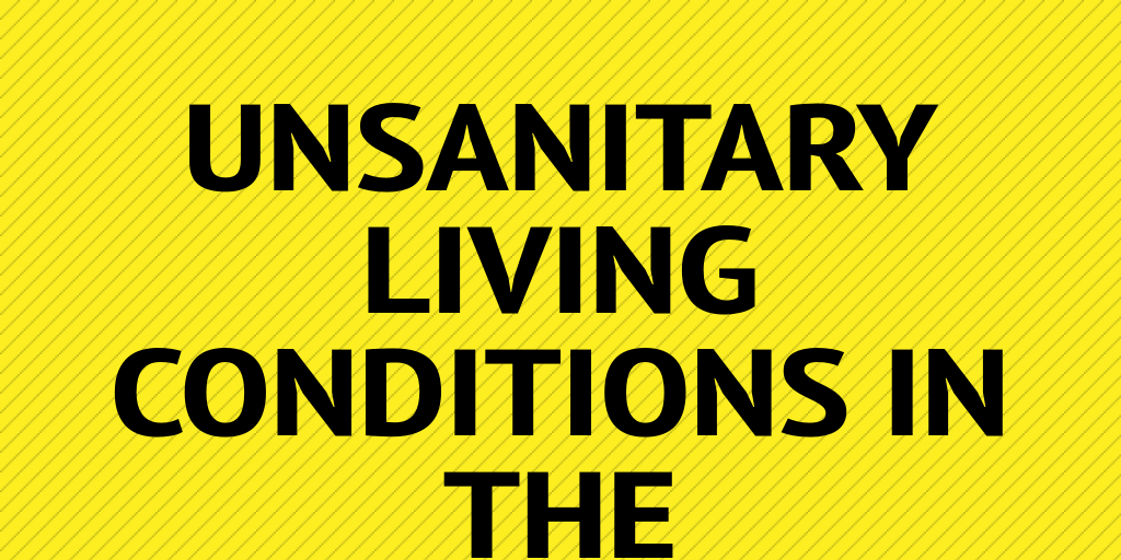 Unsanitary living conditions in the industrial revolution - Infogram