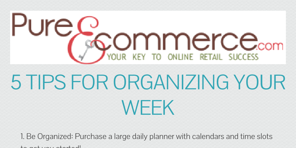 5 Tips for Organizing your Week - Infogram