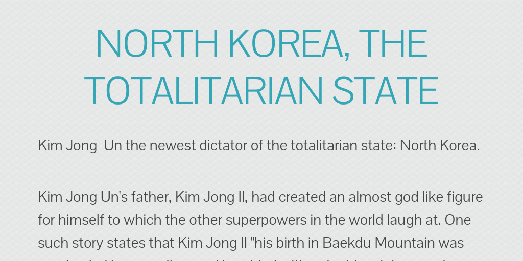 NOrth Korea, The totalitarian state - Infogram