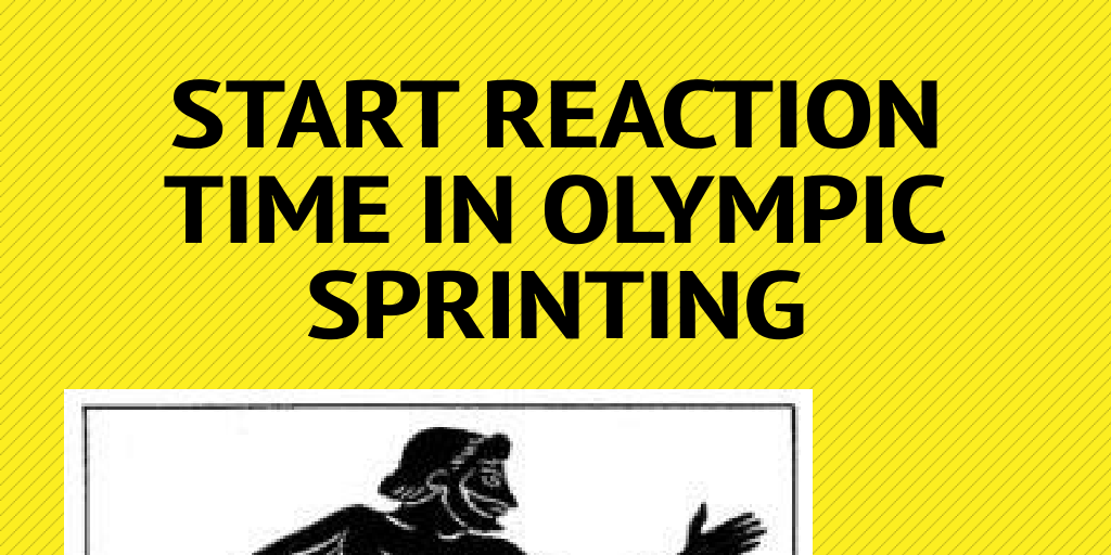 Start Reaction Time in Olympic Sprinting by skidmoremiles - Infogram