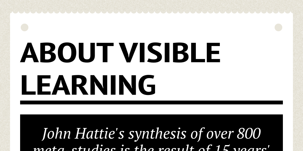 About Visible Learning by visiblelearning - Infogram
